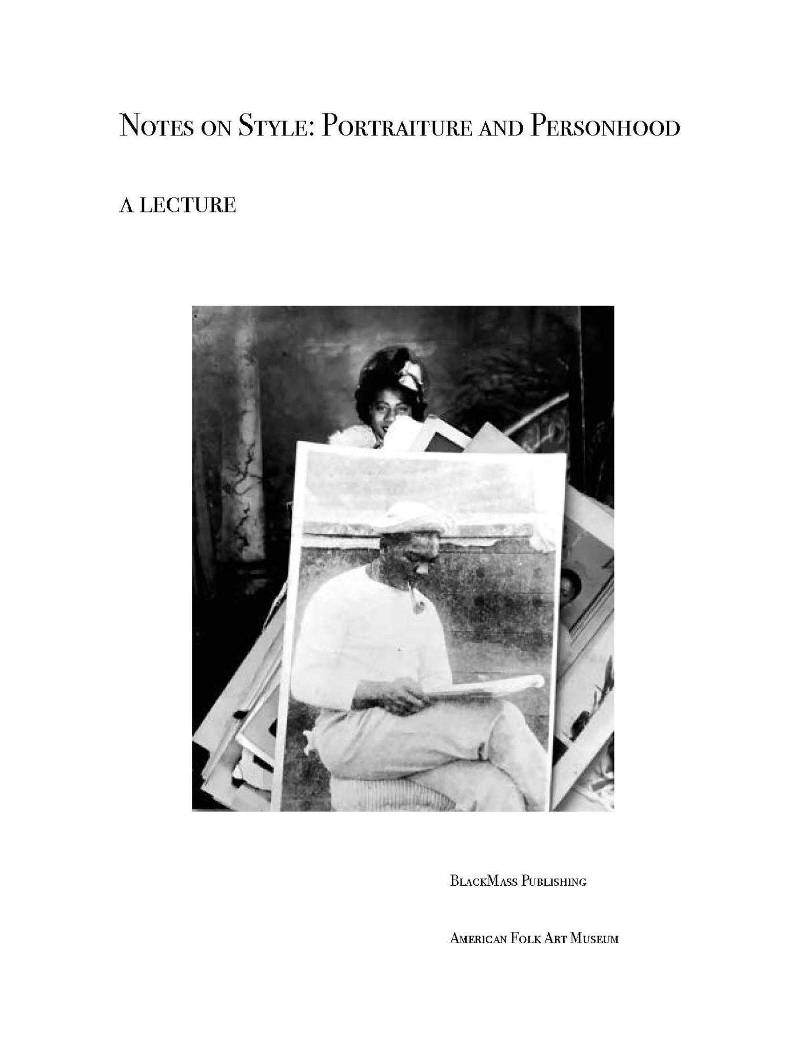 Notes on Style: A Discussion with BlackMass on Portraiture and ...